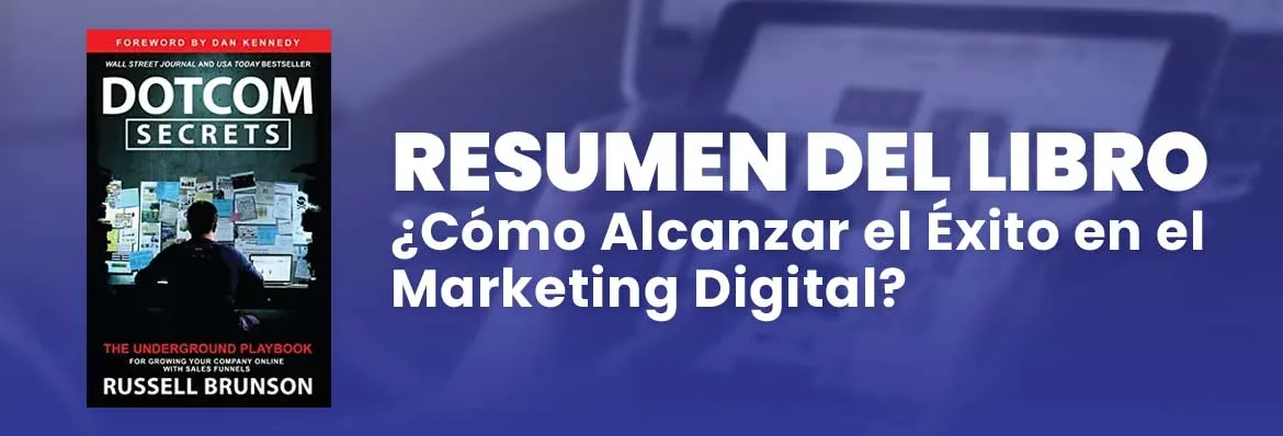 Dotcom Secrets de Russell Brunson: Cómo Alcanzar el Éxito en el ... Dotcom Secrets de Russell Brunson: Cómo Alcanzar el Éxito en el ...